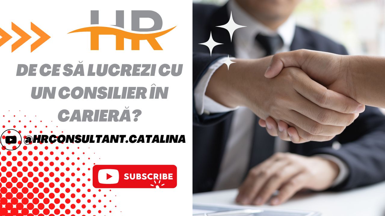 De ce să lucrezi cu un consilier în carira? - Cătălina Mihalache